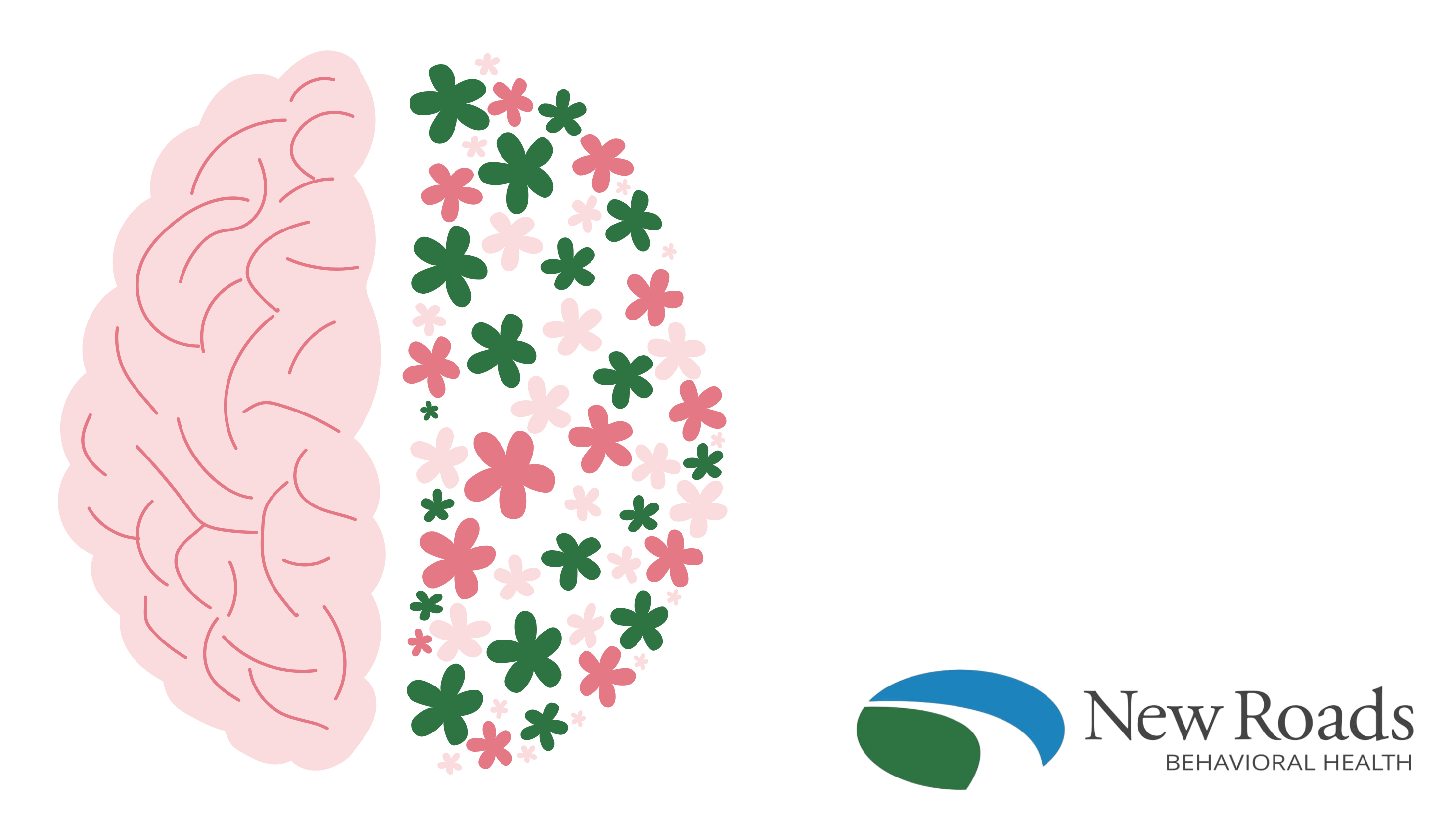 Spring into Mental Wellness - New Roads Behavioral Health