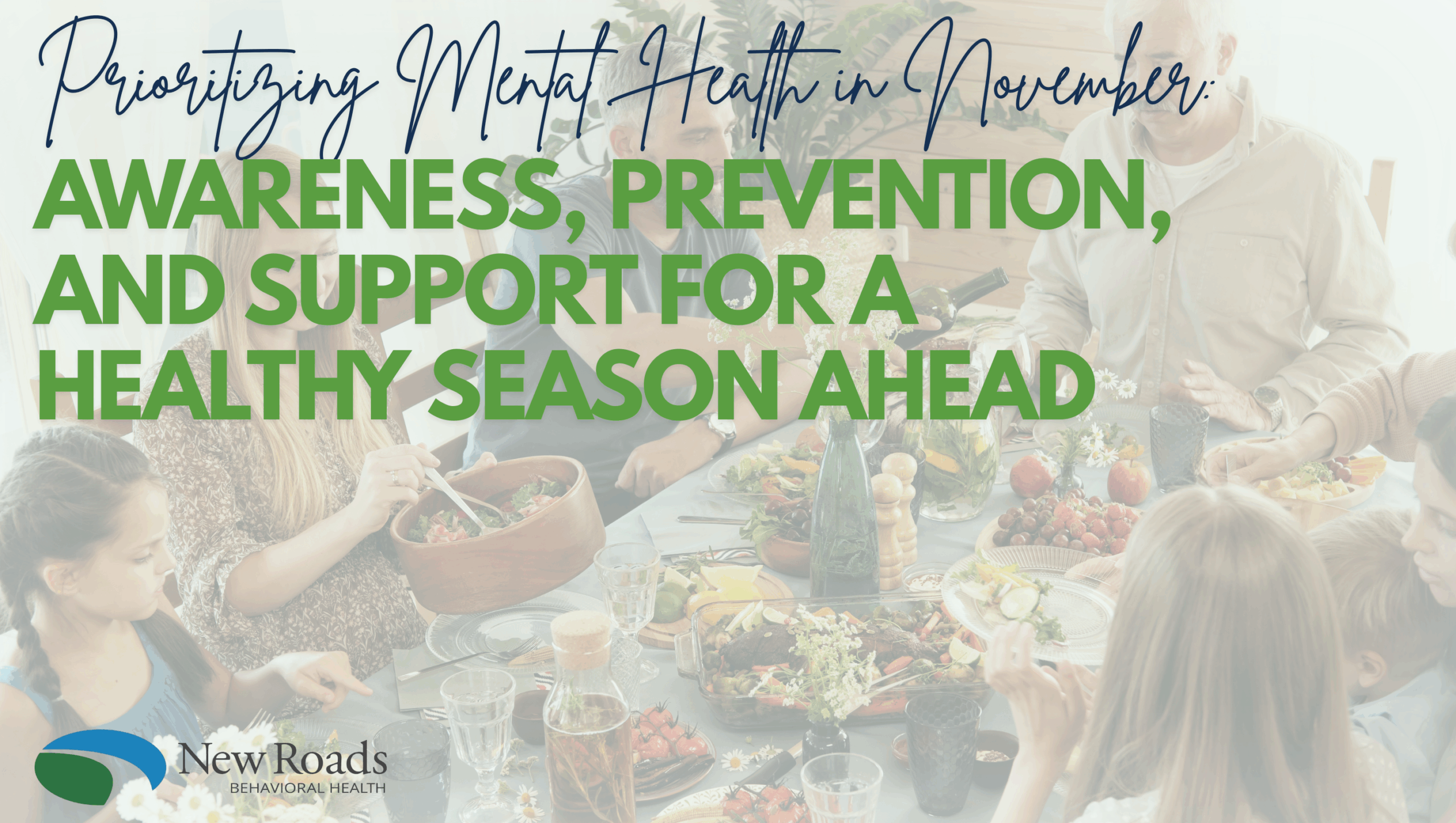 Prioritizing Mental Health in November - New Roads Behavioral Health